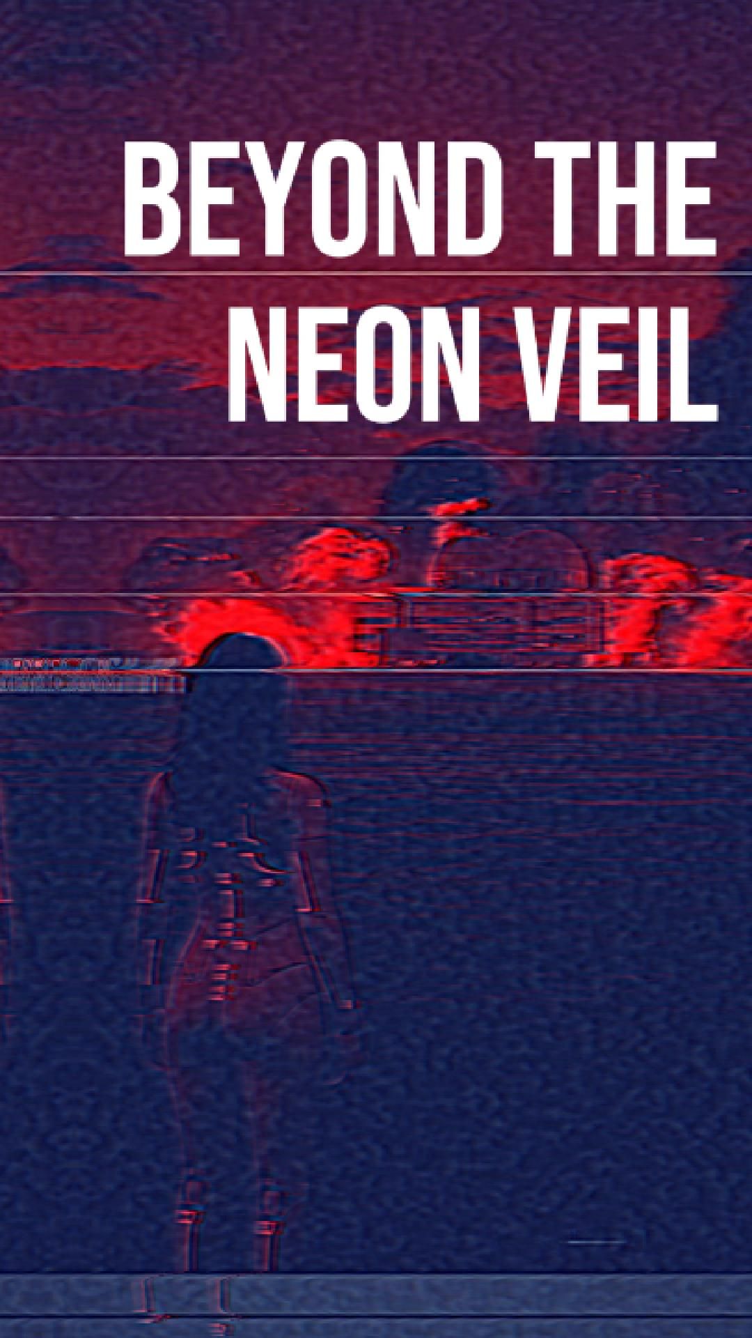 Beyond the Neon veil - ad1day